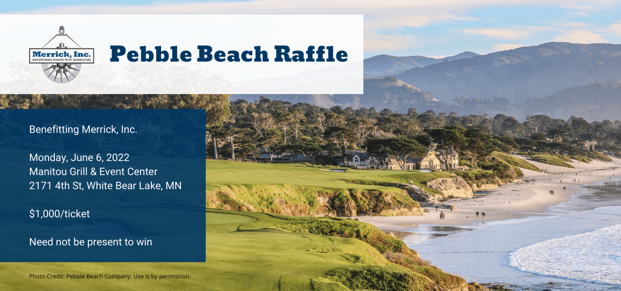 Pebble Beach Raffle Hero – Merrick, Inc.